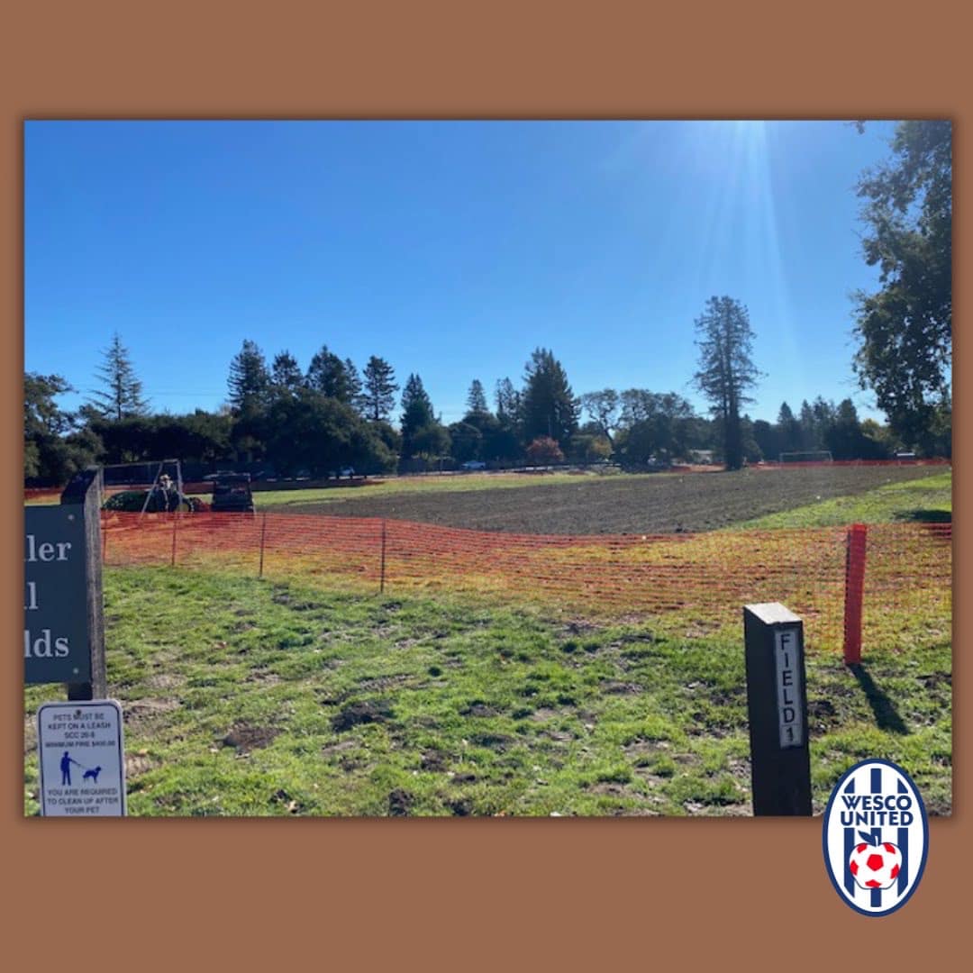 Ragle Field Update – Western Sonoma County Soccer League